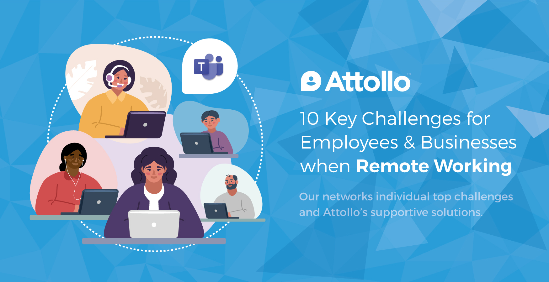 10 Key Challenges for Employees & Businesses when Remote Working